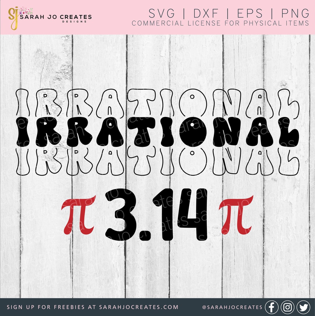 Irrational Pi Day SVG: Math Teacher Inspire Design (digital Download ...