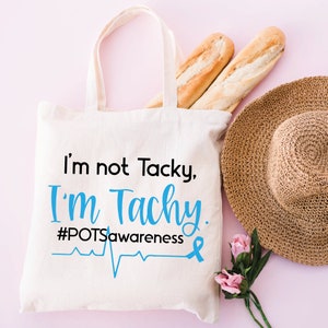 I'm Not Tacky I'm Tachy SVG - POTS Awareness Svg - Chronic Illness SVG ...