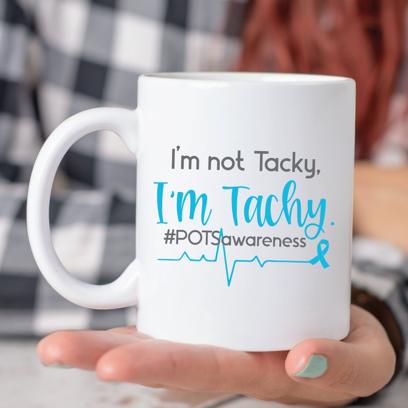 I'm Not Tacky I'm Tachy SVG: POTS Awareness, Chronic Illness (digital ...