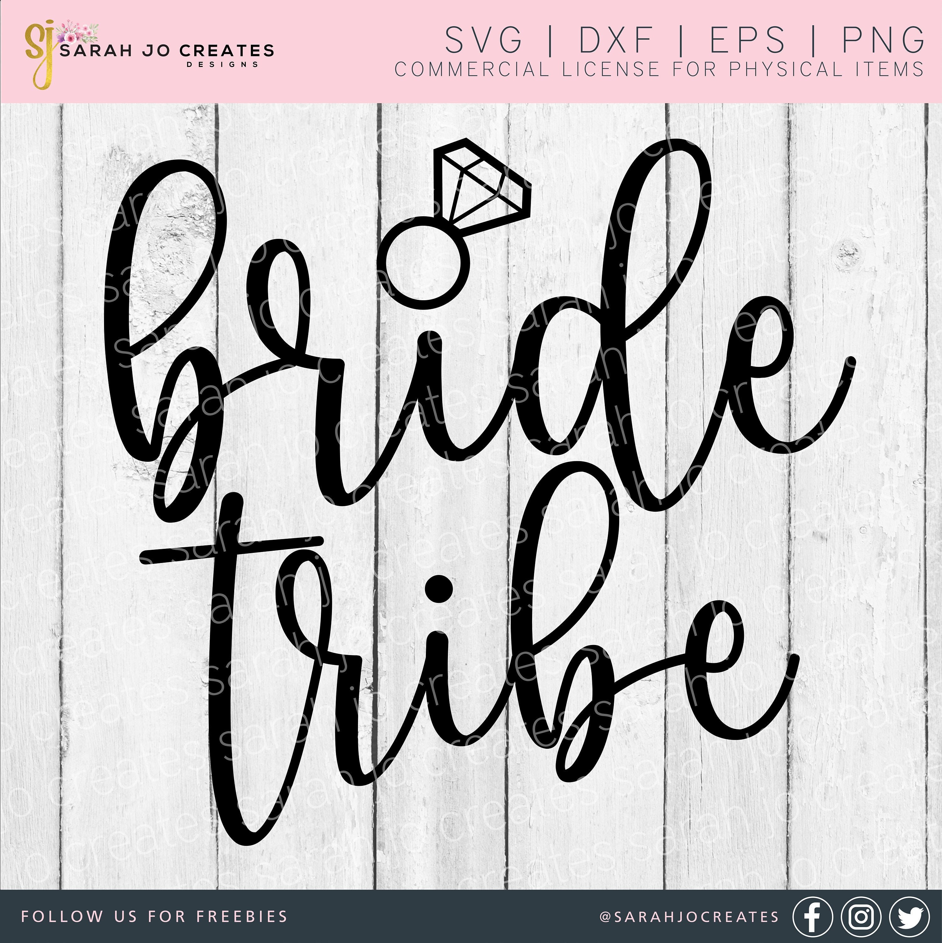 Bride Tribe SVG Bridal Party SVG Wedding Party SVG Bride | Etsy