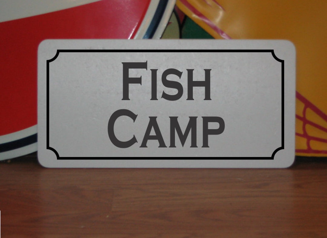 FISH CAMP Metal Sign - Etsy