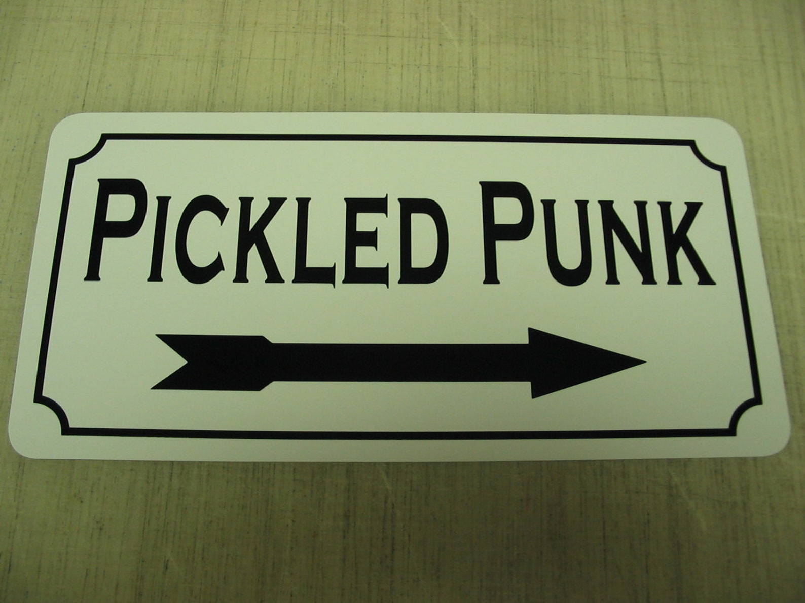 PICKLED PUNK ... Metal Sign for Farm Ranch or Kitchen Decor Man Cave ...