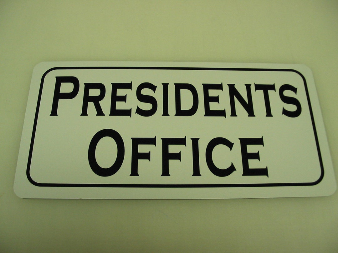 PRESIDENTS OFFICE Metal Sign for Window Door Wall - Etsy