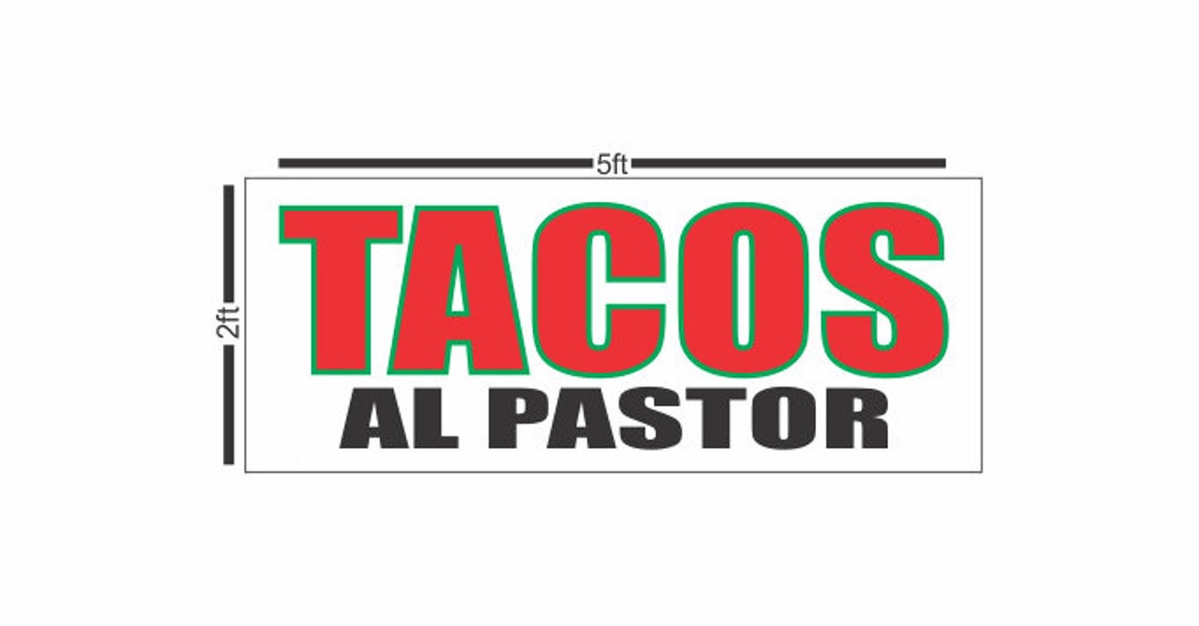 Tacos Al Pastor Banner Sign - Etsy