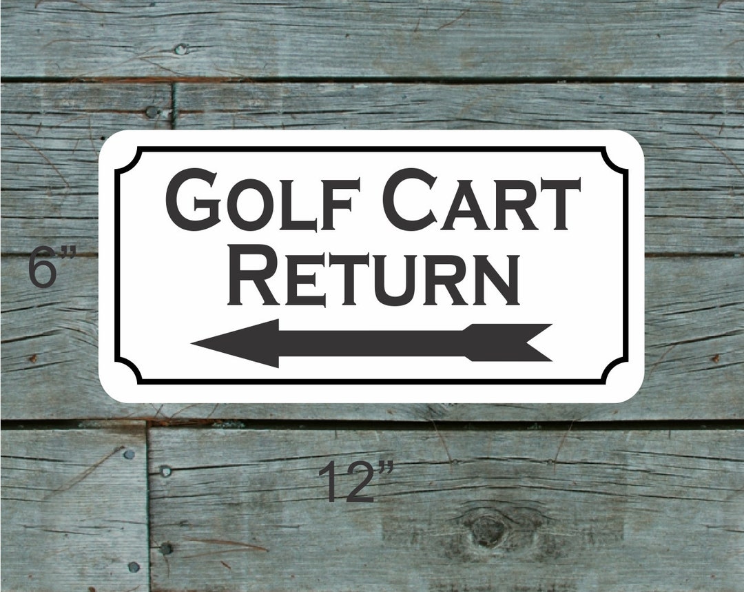 Golf Cart Return Left Arrow Metal Sign for Golf Course Driving Range ...