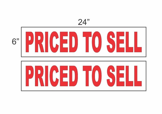 6x24 PRICED to SELL Red & White Real Estate Rider Sign Buy 1 - Etsy