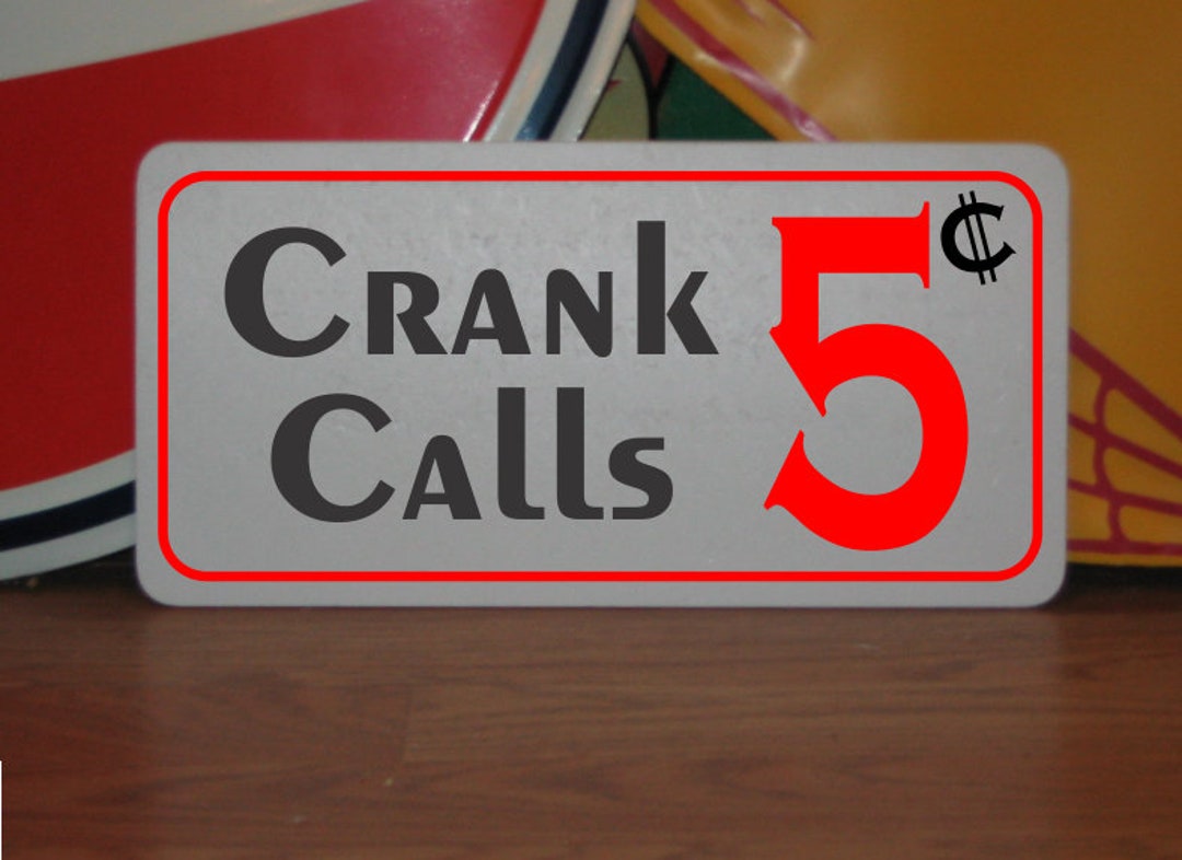 Crank Calls 5 Cents Metal Sign for Bar Kitchen Restaurant - Etsy UK