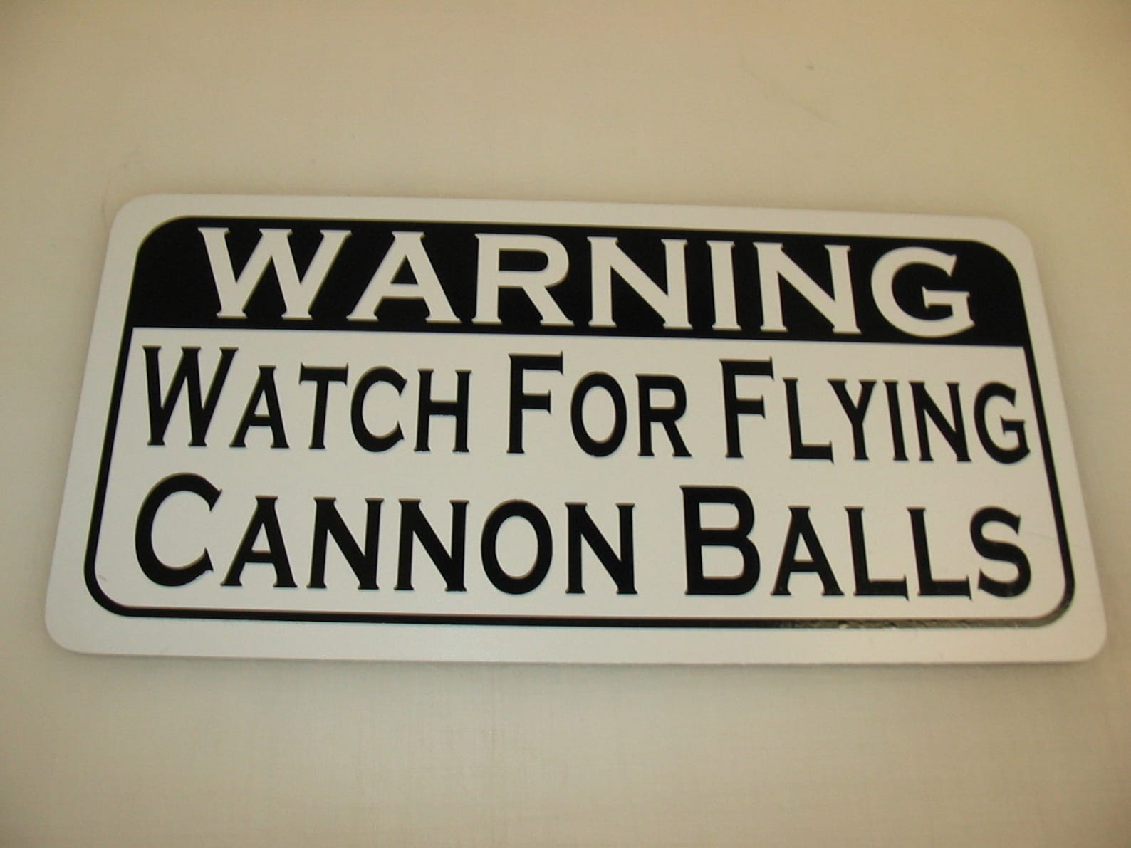 Watch for Flying Cannon Balls Metal sign for Pirate Ship | Etsy