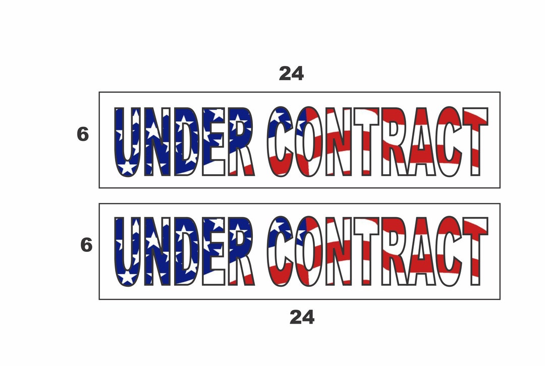 6x24 UNDER CONTRACT Red, White & Blue Real Estate Rider Sign Buy 1 Get ...