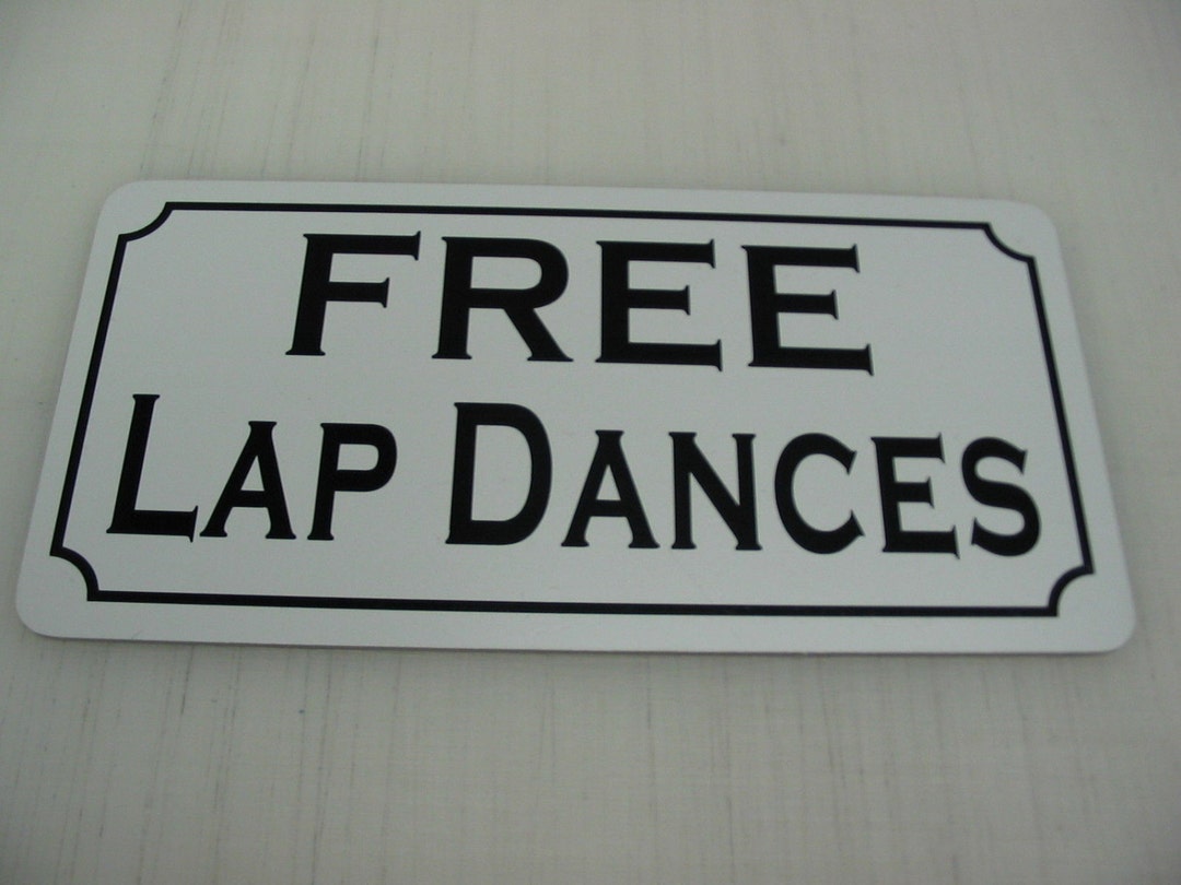 Free Lap Dances Metal Sign, Man Cave Decor - Etsy