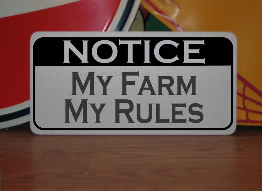My FARM My RULES Metal Sign - Etsy