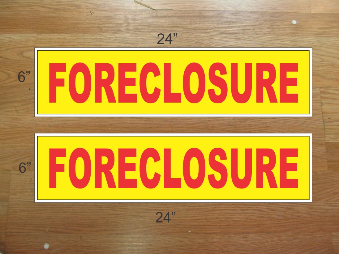 6x24 Foreclosure Red & Yellow Real Estate Rider Sign Buy 1 Get 1 FREE ...