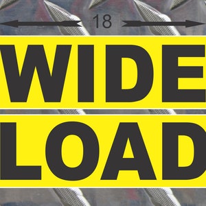 WIDE LOAD Magnetic Sign, Truck Car Van SUV, 6"x18" Pair - Etsy