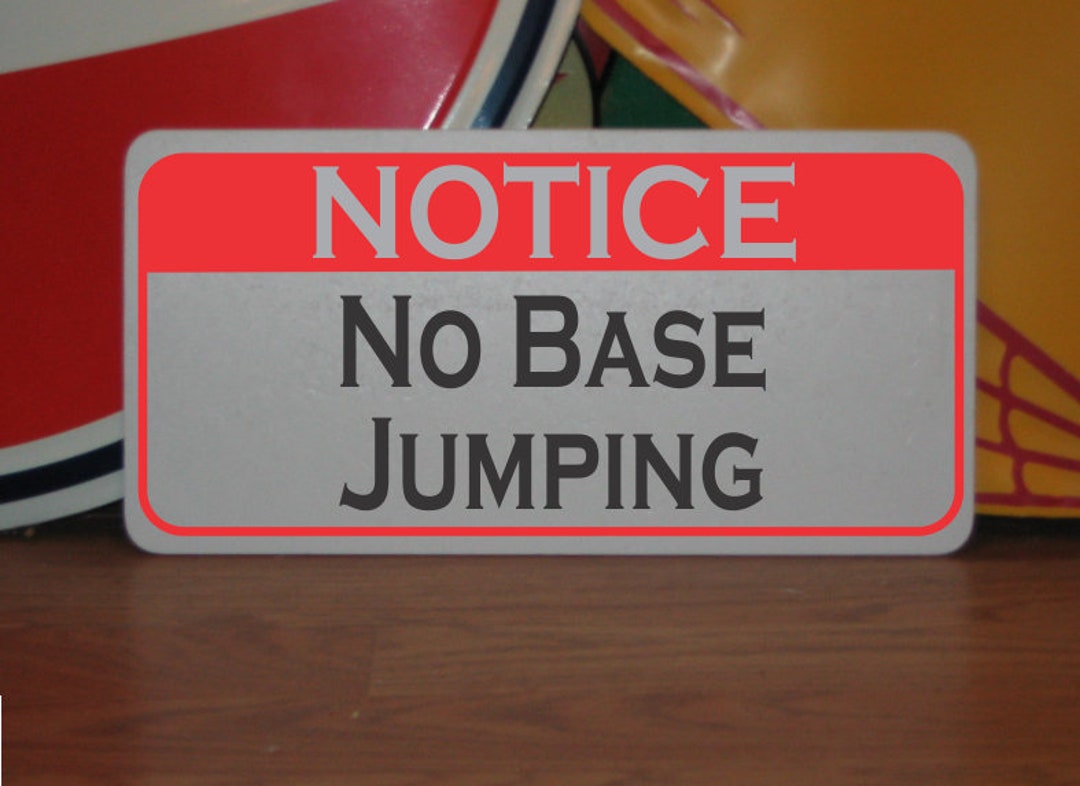 No Base Jumping Metal Sign - Etsy