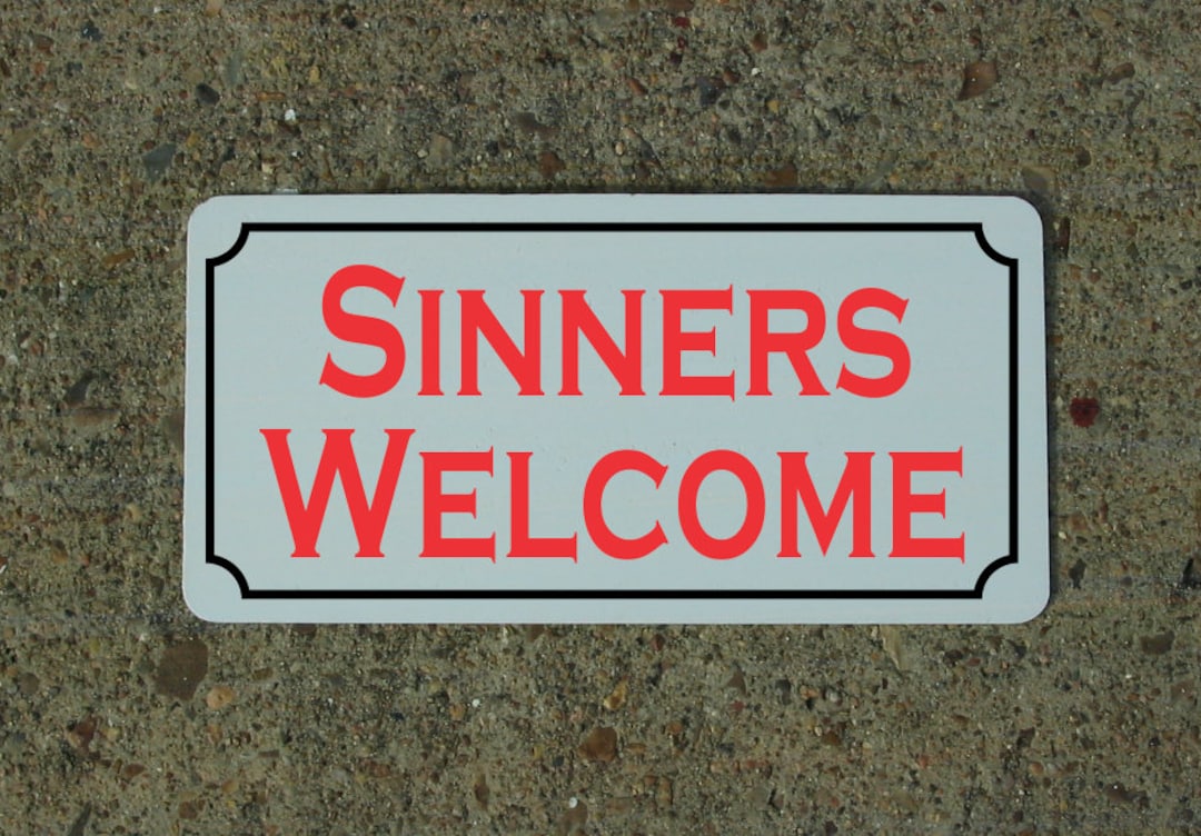 Sinners Welcome Metal Sign for Casino Bar Church - Etsy