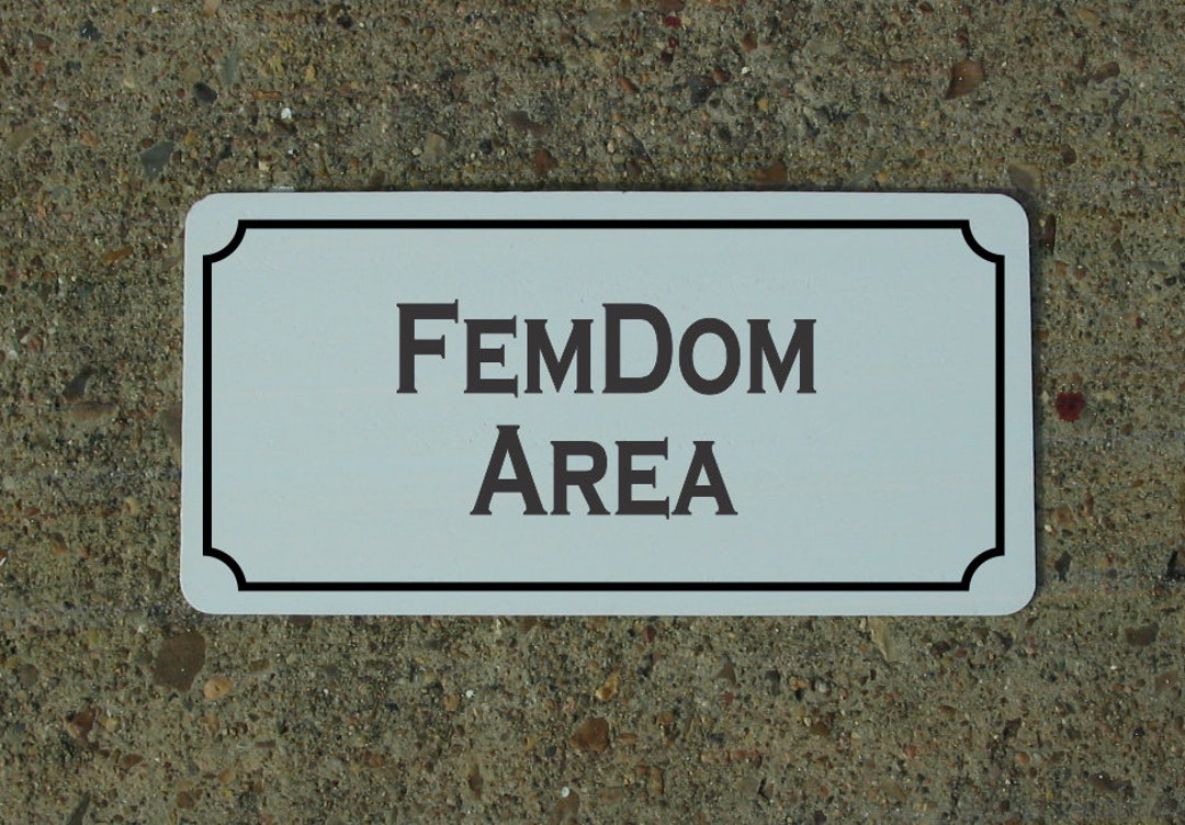 Femdom Area Metal Sign Bdsm S&M Decor Bedroom Bathroom Bondage - Etsy