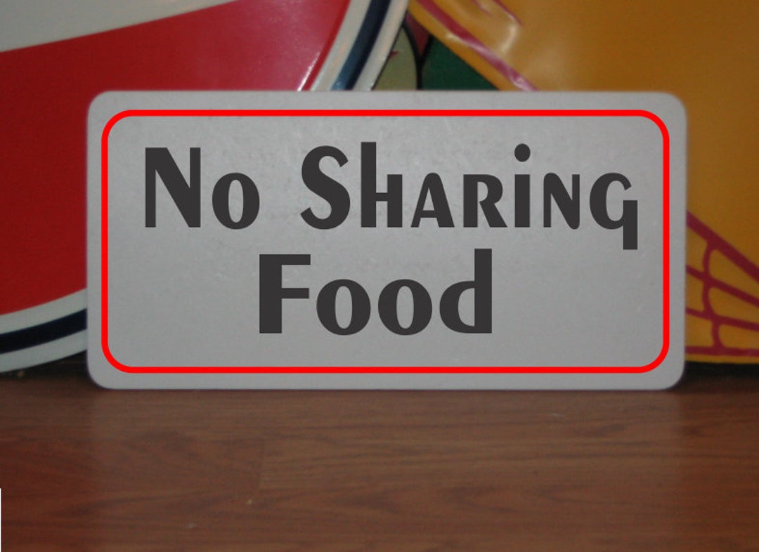 No Sharing Food Metal SIGN for Restaurant Kitchen Concession Trailer ...