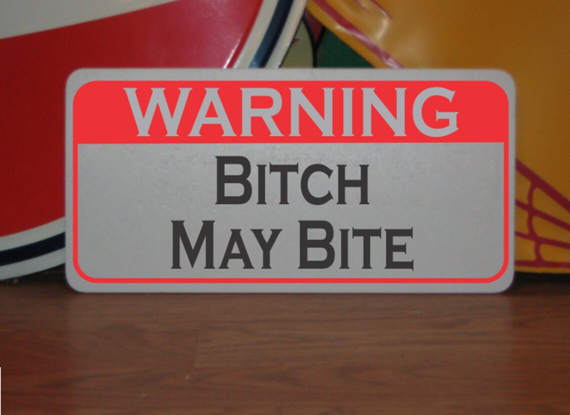 Warning Bitch May Bite Metal Sign Bdsm S&M Decor Bedroom - Etsy UK