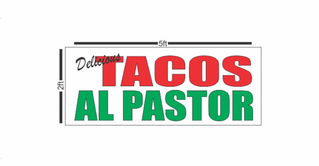 Delicious Tacos Al Pastor Banner Sign - Etsy