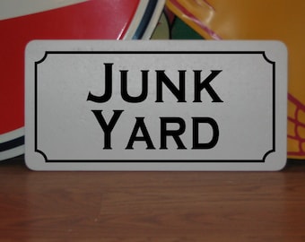 Junk Yard Sign | Etsy
