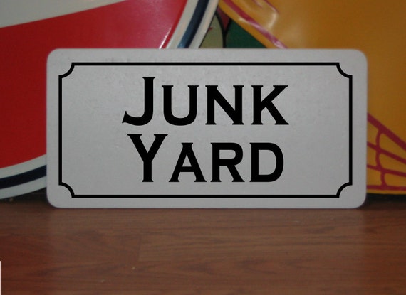 JUNK YARD Metal sign for Barn Coop Farm Ranch or Kitchen Decor | Etsy