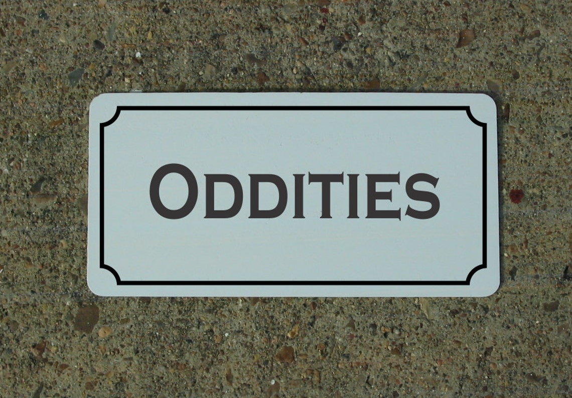 ODDITIES Metal Sign - Etsy