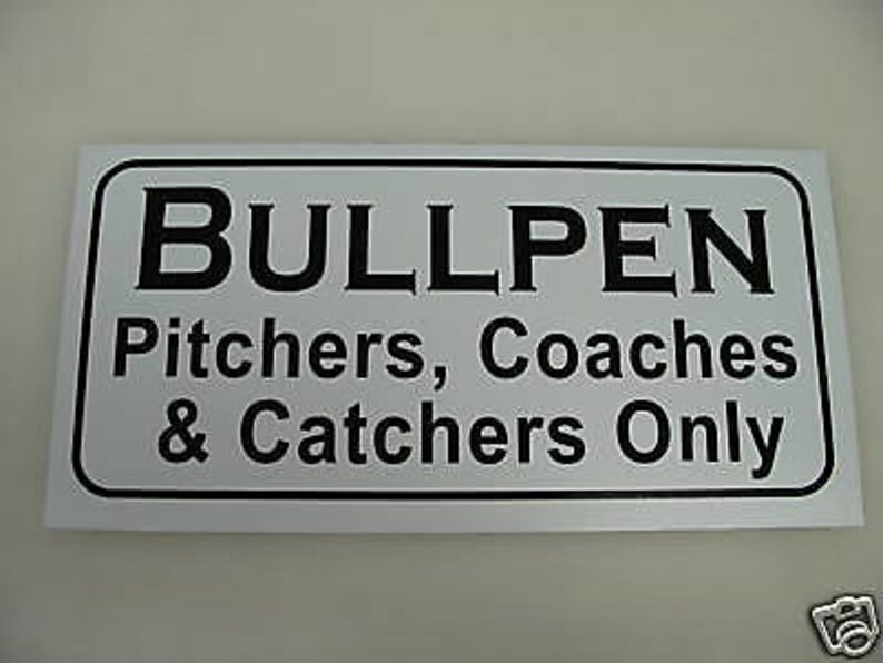 Bullpen Pitchers Coaches & Catchers Only Metal Sign Vintage - Etsy