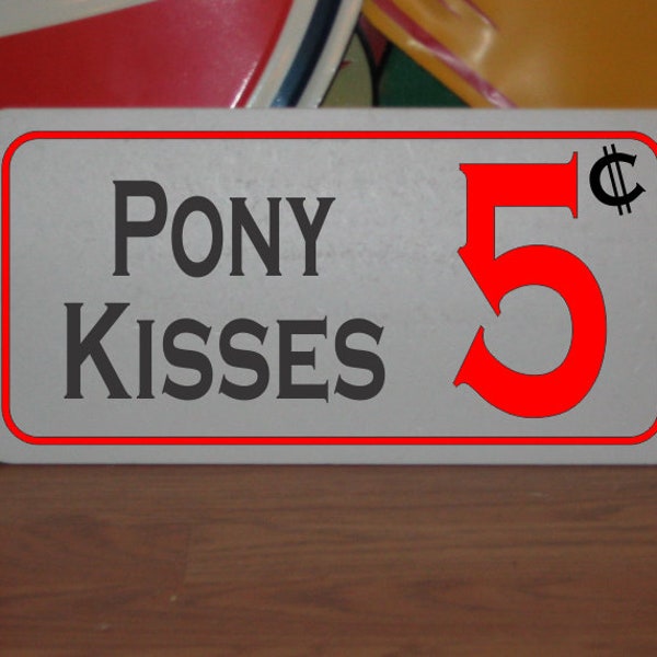 Pony Kisses Sign - Etsy