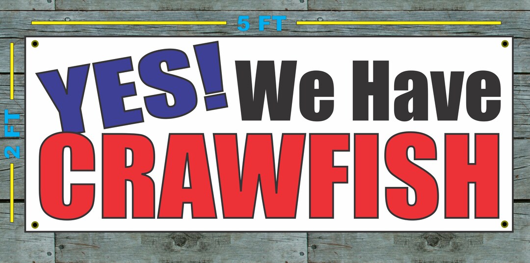 Yes We Have Crawfish Banner Sign - Etsy