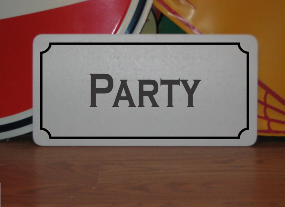 Party Metal Sign - Etsy