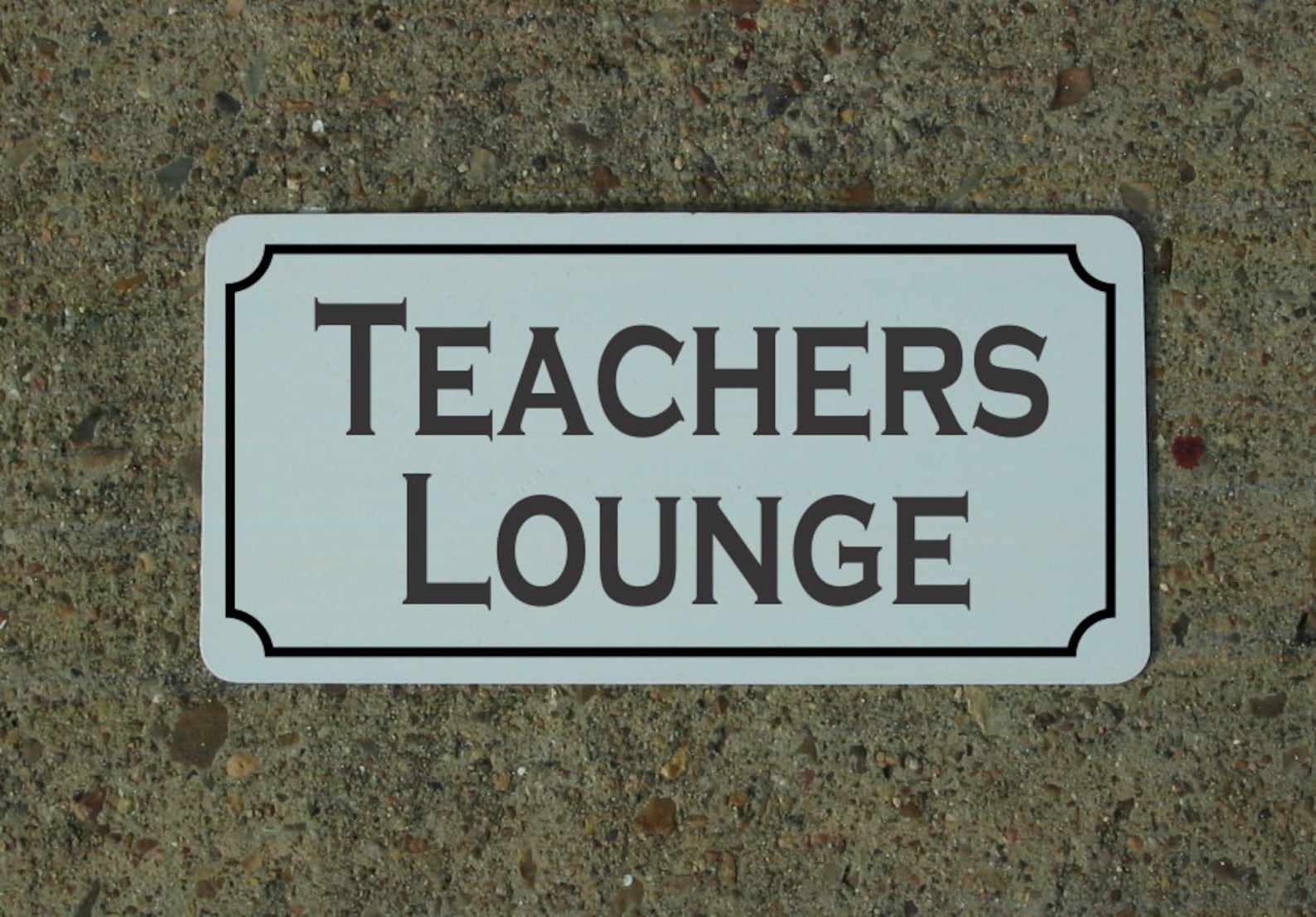 TEACHERS LOUNGE Metal Sign 6x12 Novelty Home Bar | Etsy