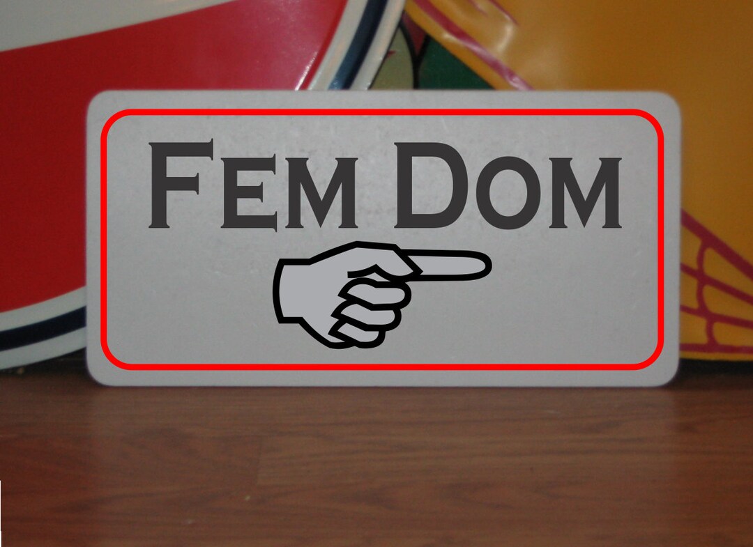 Fem Dom Metal Sign - Etsy