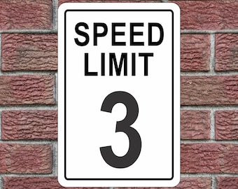Speed Limit 3 Mph - Etsy