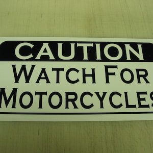 WATCH FOR MOTORCYCLES Metal Sign Farm Ranch or Kitchen Decor Golf Club ...