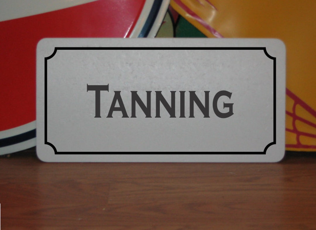 Tanning Metal Sign - Etsy