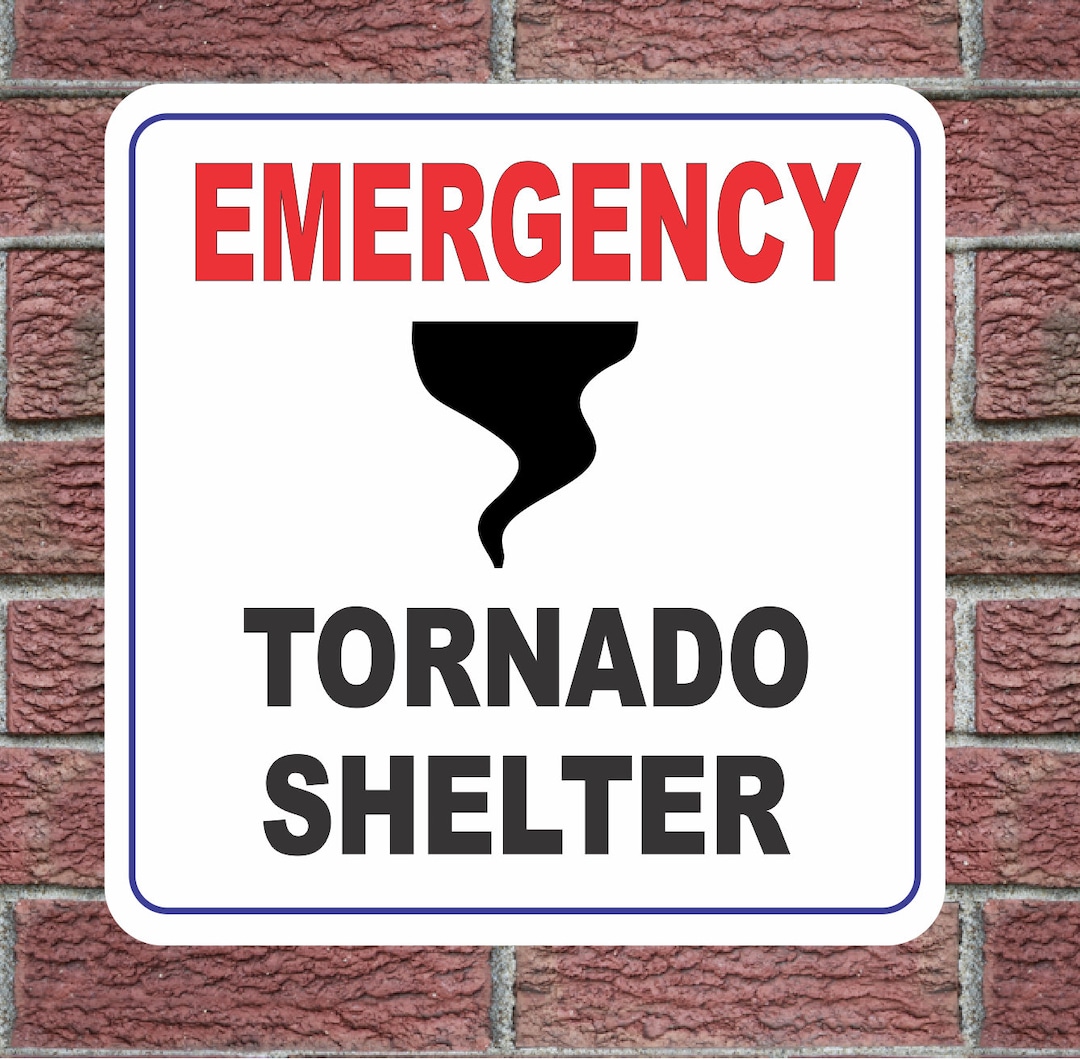 EMERGENCY TORNADO SHELTER Metal Sign 12x12 Street Road Highway Business ...
