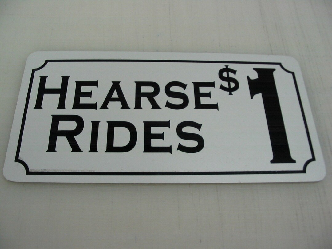 HEARSE RIDES 1 Metal Sign - Etsy