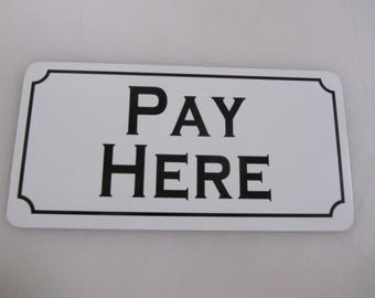 Pay Here Sign - Etsy