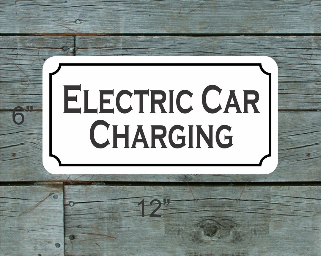 Electric Car Charging Metal Sign - Etsy