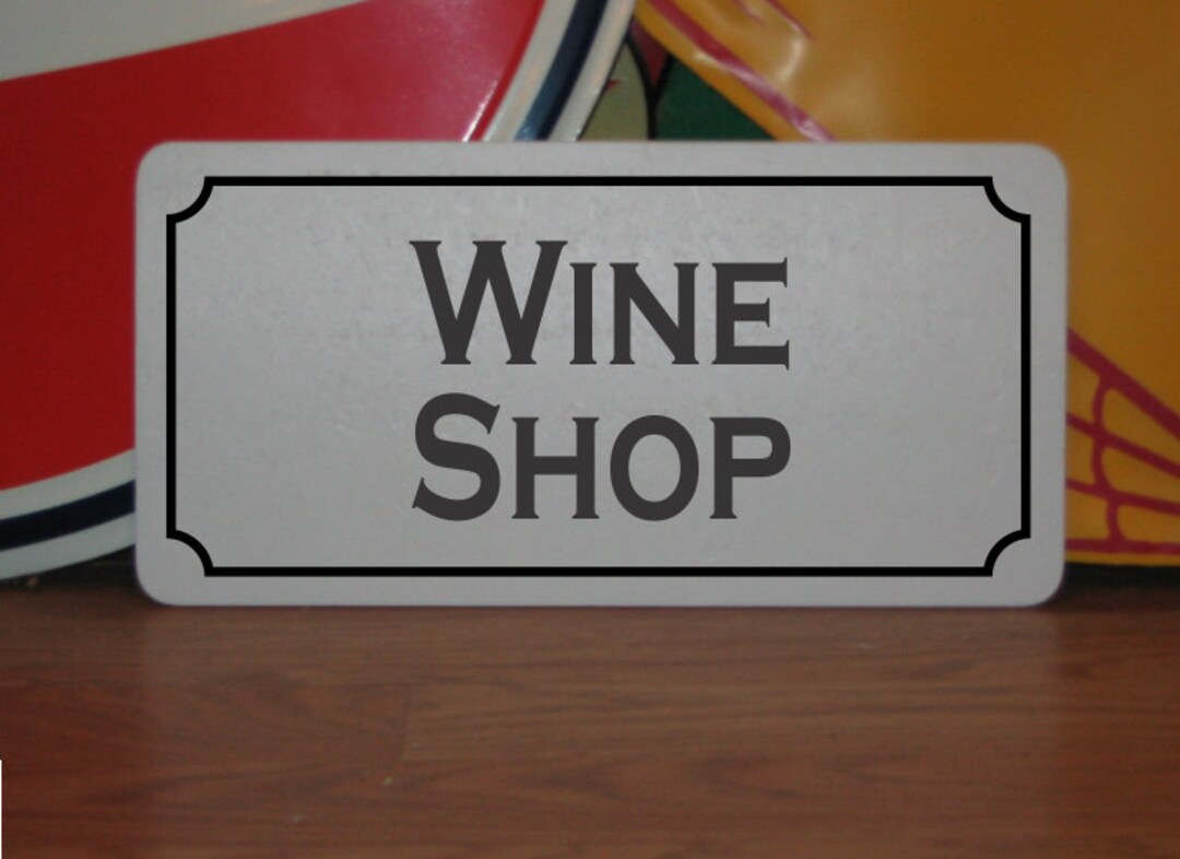 WINE SHOP Metal Sign for Night Club Country Bar Gentelmens Strip Lounge ...
