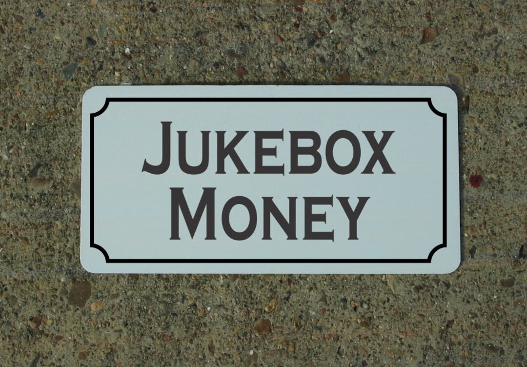 Jukebox Money Metal Sign for Farm Ranch Country Western Bar Ice House ...