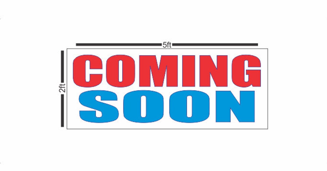 Coming Soon Banner Sign - Etsy