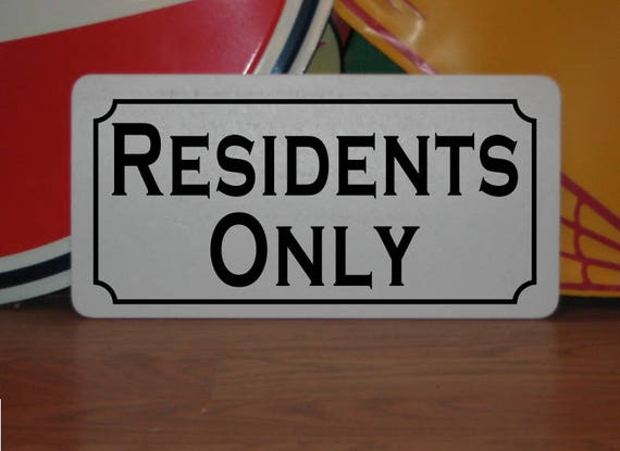 RESIDENTS ONLY Metal Sign | Etsy