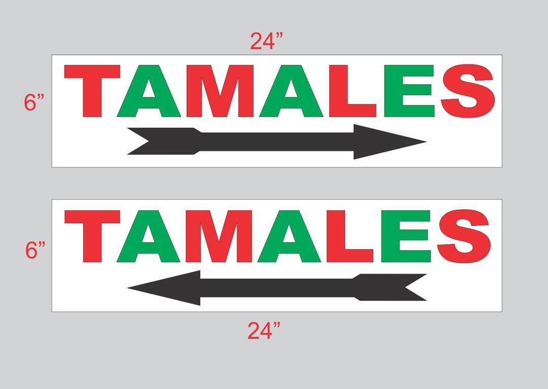 2-6x24 TAMALES With Arrow Directional Signs Street Road Corner for ...