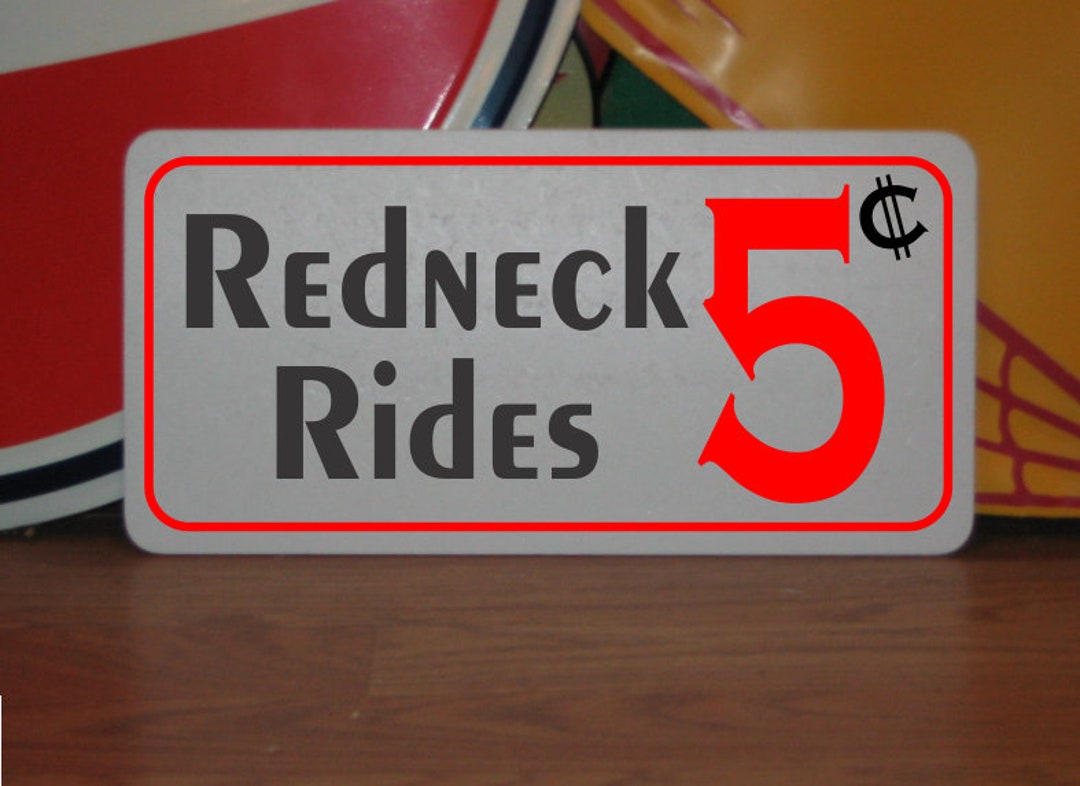 Redneck Rides 5 Cents Metal Sign Cowboy Country Western Bar - Etsy