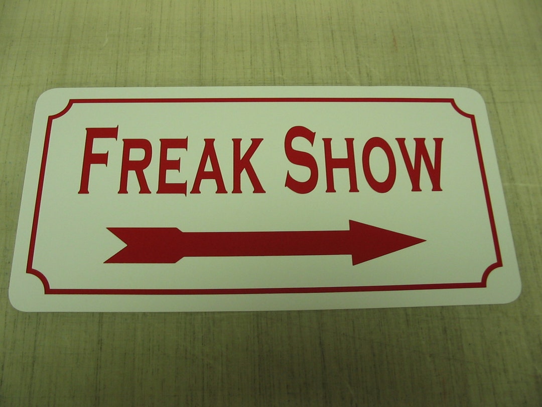FREAK SHOW Metal Sign - Etsy
