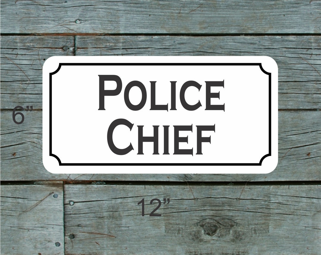 POLICE CHIEF Metal Sign for Police Station House - Etsy