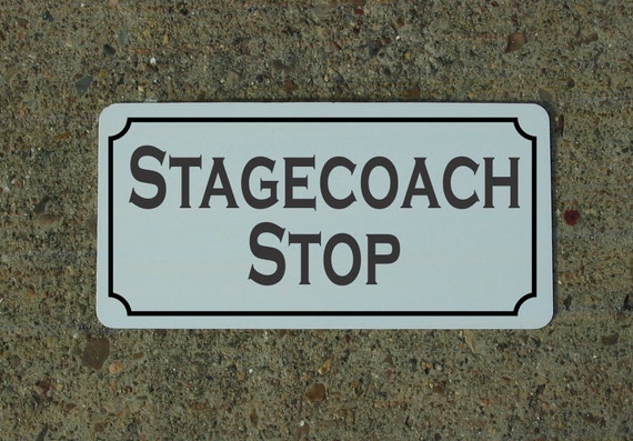 STAGECOACH STOP... Metal Sign for Vintage Funeral Home Barn | Etsy