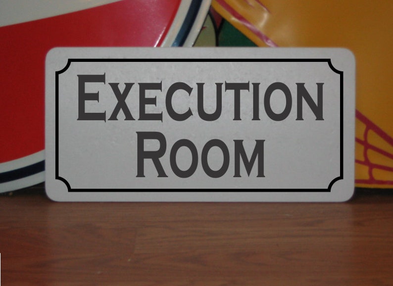 Execution Room Metal Sign - Etsy