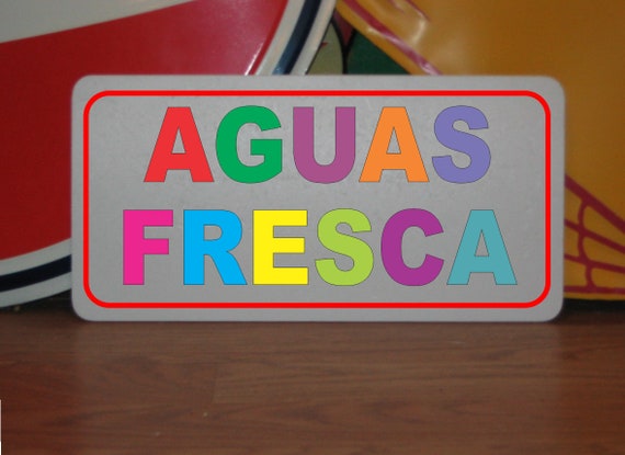 AGUAS FRESCA 6x12 Metal Sign for Taco Stand Food | Etsy